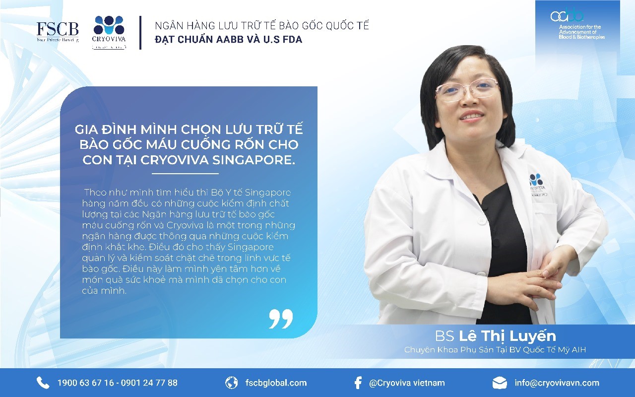 Cryoviva: Bảo vệ mẫu tế bào gốc theo chuẩn AABB hiện hành