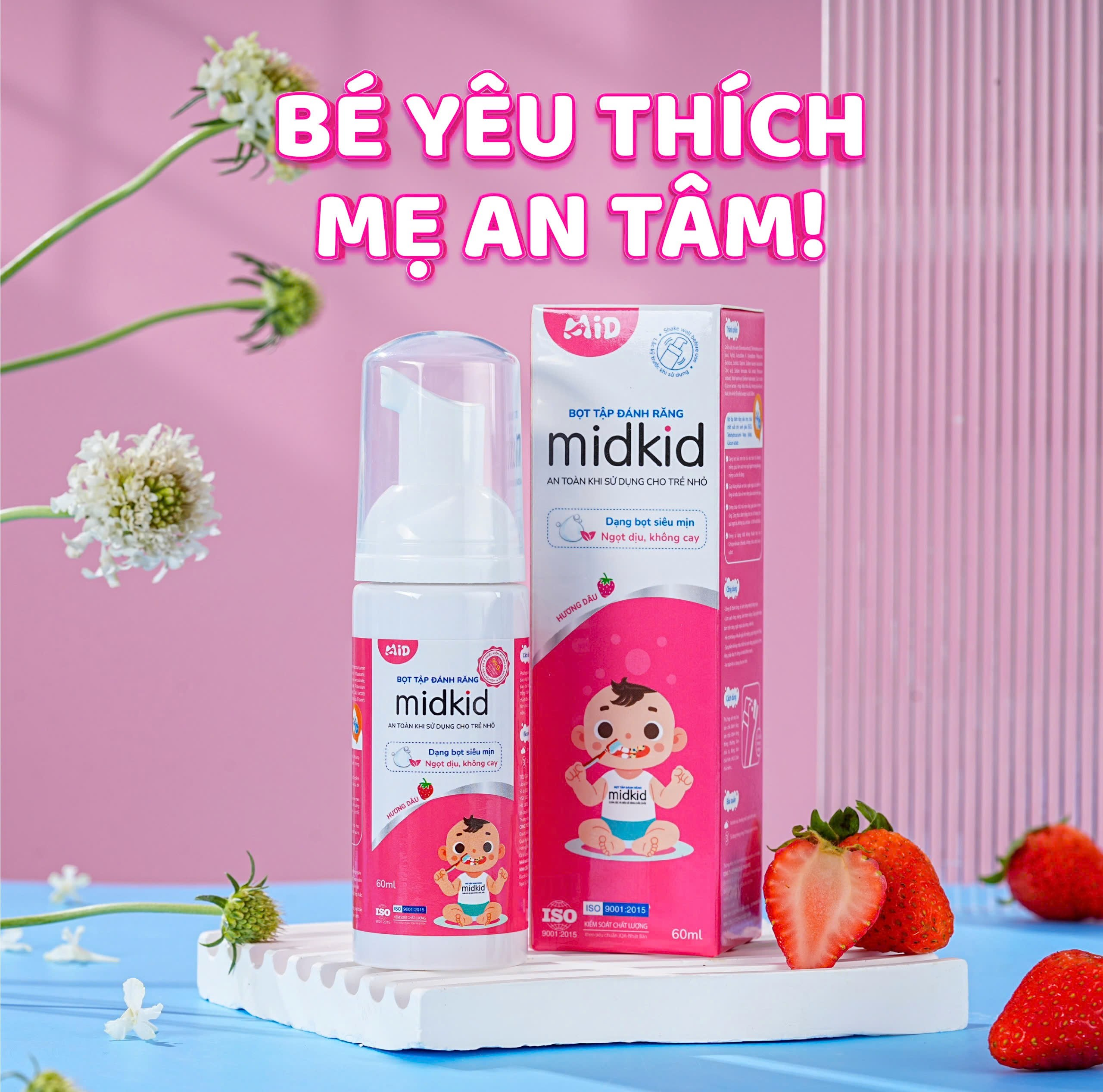 Sản phẩm bọt tập đánh răng – “Bé yêu thích, mẹ an tâm”