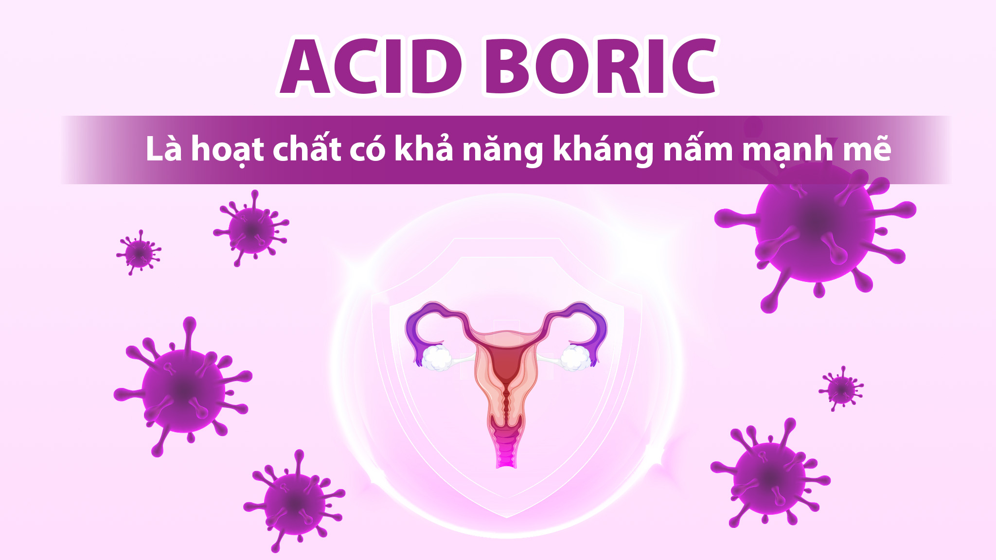 Acid boric và Octenidine dihydrochloride: Hoạt chất phối hợp hỗ trợ ...