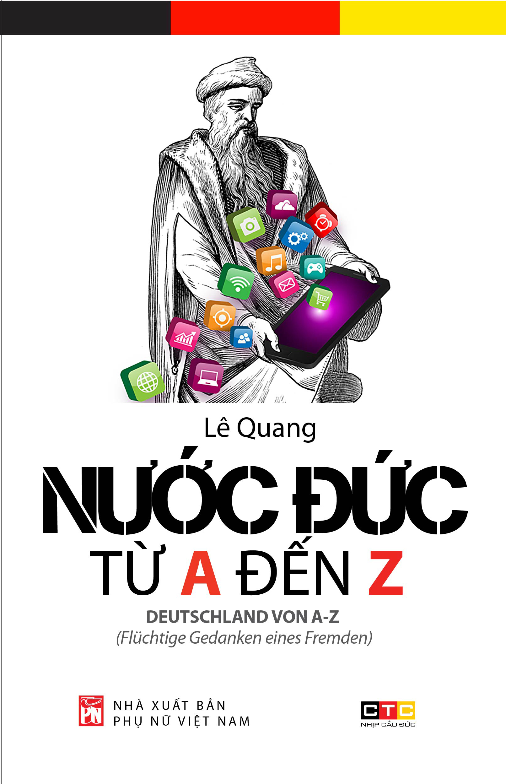 Người Đức như thế nào? Nước Đức như thế nào?