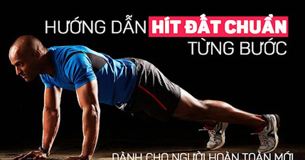 Hít đất và plank, bài tập 'không đầu tư', hiệu quả không ngờ