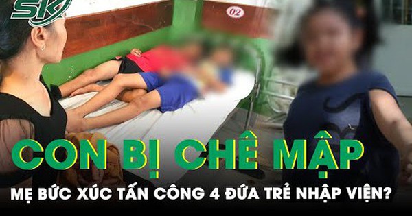 Người mẹ bị tố tấn công 4 trẻ nhập viện vì bị chê 'chị mập quá coi ...